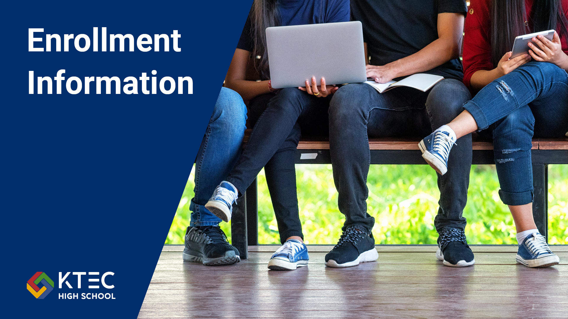 Enrollment Information - KTEC High School
