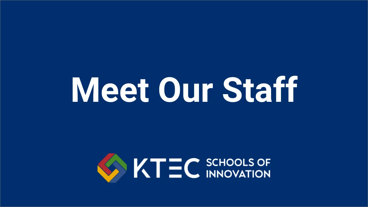 Staff - KTEC Schools of Innovation